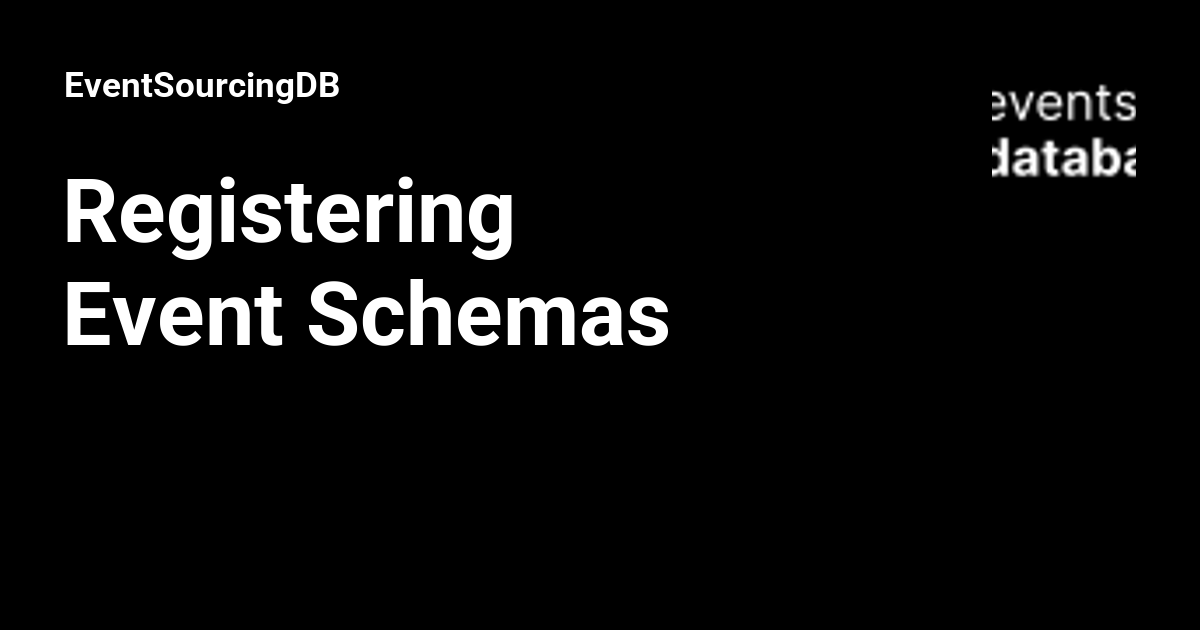 Registering Event Schemas - EventSourcingDB